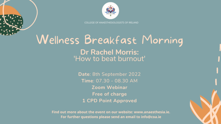 Wellness Breakfast morning – The College of Anaesthesiologists of Ireland